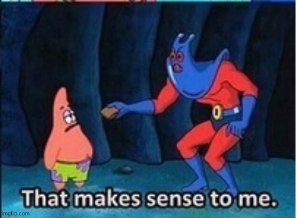 There! Now clean your dirty mind! - Imgflip