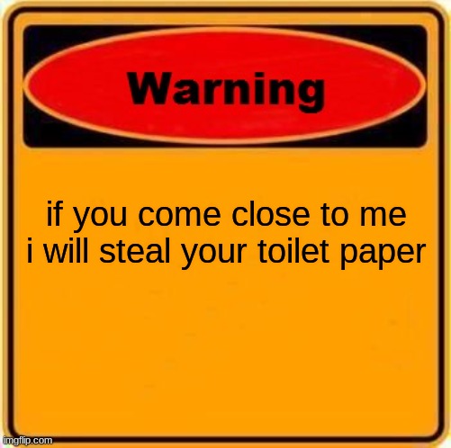 Warning Sign Meme - Imgflip