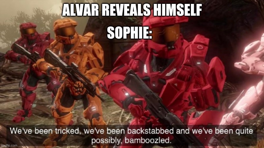 We have ben bamboozled halo - Imgflip