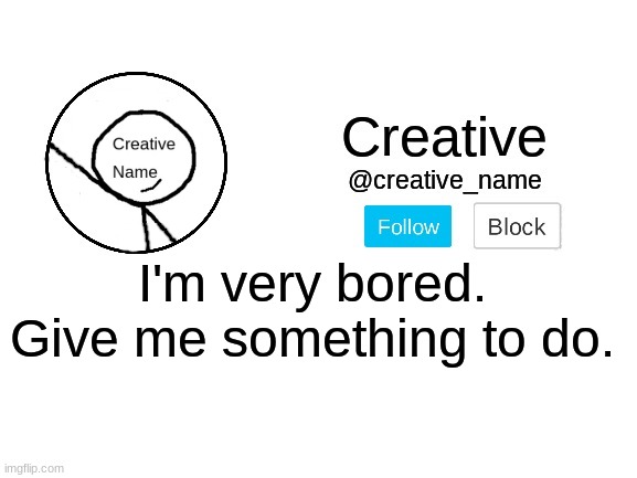 I need to do something - Imgflip