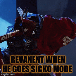 revenant moment - Imgflip