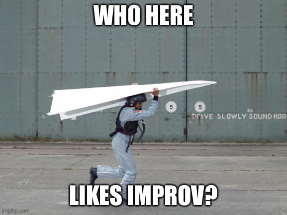 "Improvised Aircraft" - Imgflip