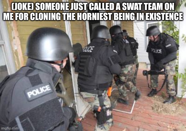 Swat Team - Imgflip