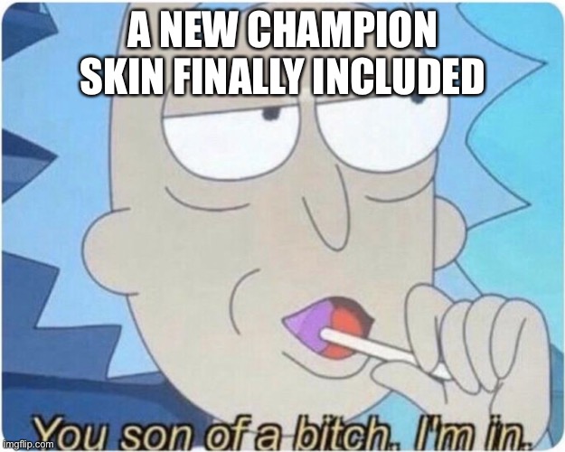 Rick I'm In - Imgflip