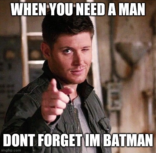 Dean Supernatural - Imgflip