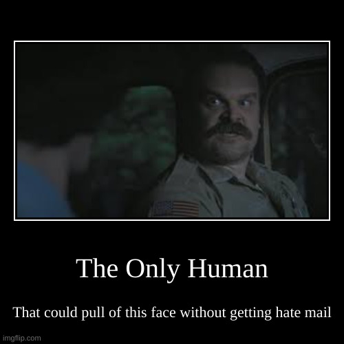 The Only Human - Imgflip