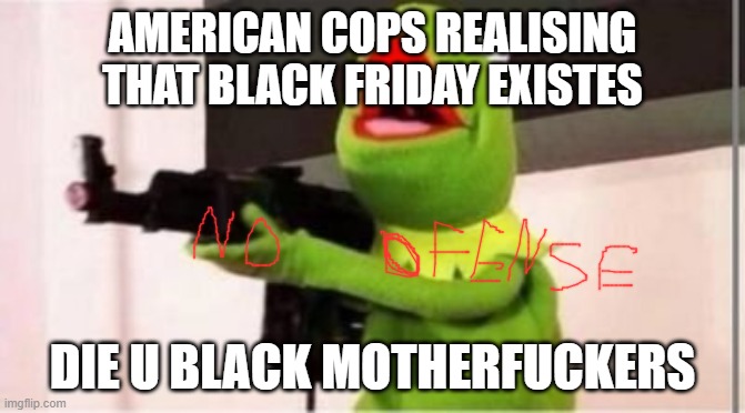 machine gun kermit - Imgflip