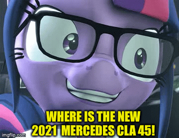 Thinking about the new 2021 Mercedes CLA 45 AMG - Imgflip