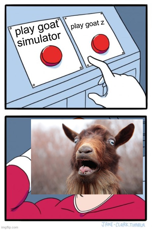 Two Buttons Meme - Imgflip