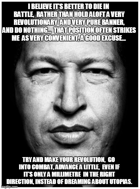 Image tagged in chavez - Imgflip