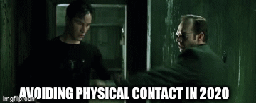 Avoiding contact in 2020 - Imgflip