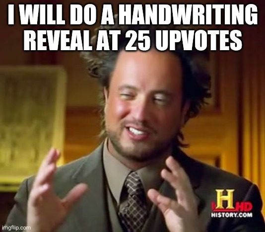 Ancient Aliens Meme - Imgflip
