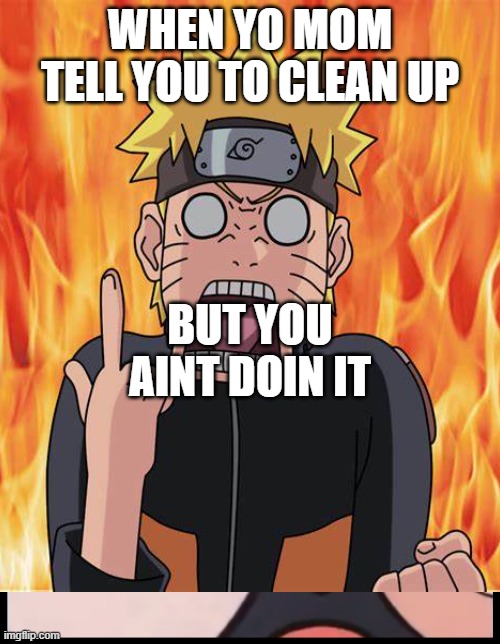 Naruto Clean Up - Imgflip
