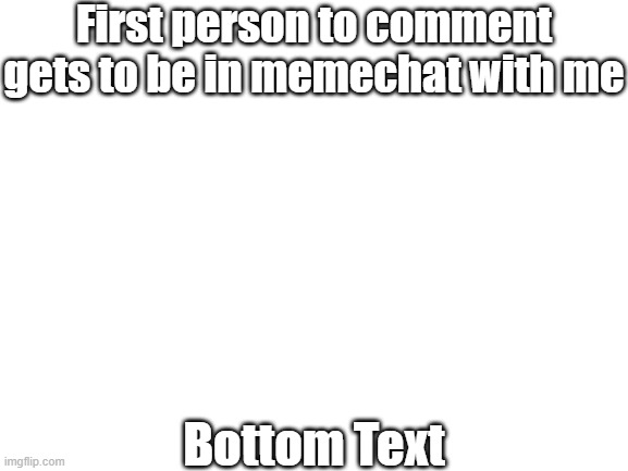 Blank White Template - Imgflip