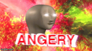 Angery - Imgflip