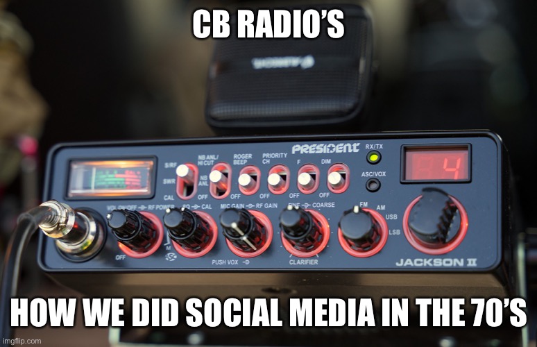CB Radio Memes Imgflip CB Radio Memes Imgflip