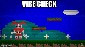 Vibe check with circus baby - Imgflip