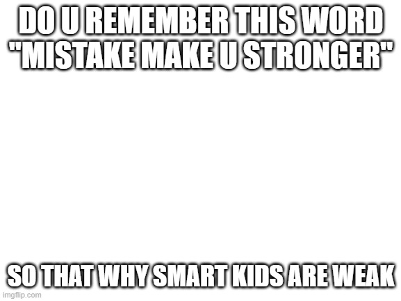 Blank White Template - Imgflip