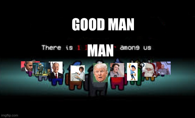 There is 1 imposter among us - Imgflip