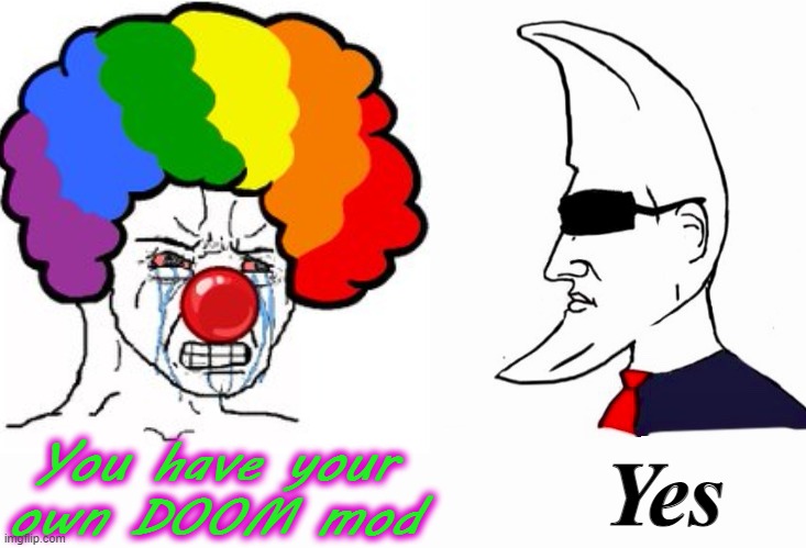 Image tagged in memes,mod,doom - Imgflip