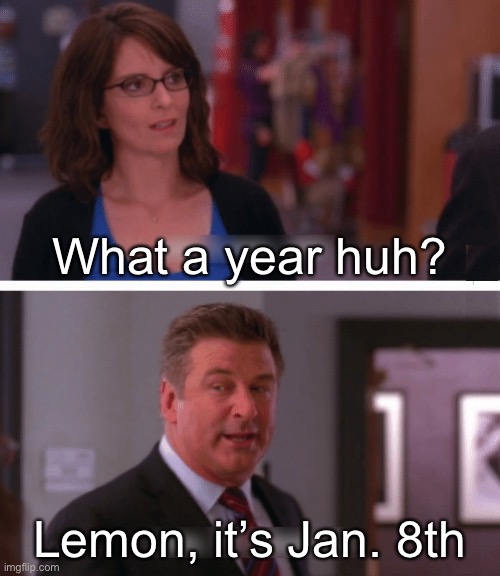 What a week, huh? - Imgflip