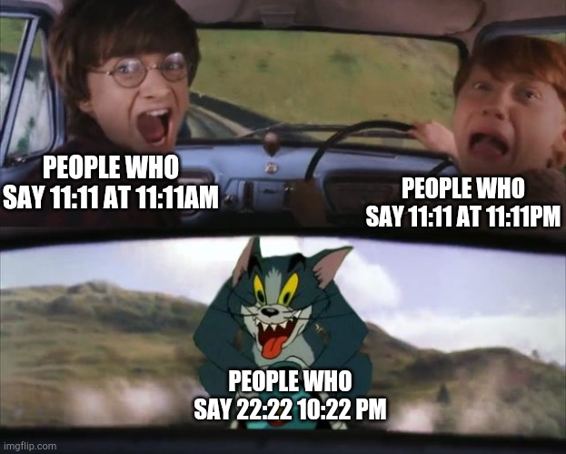 10:22 pm is 22:22 in military - Imgflip