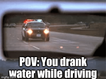 Don't drink and drive kids! - Imgflip