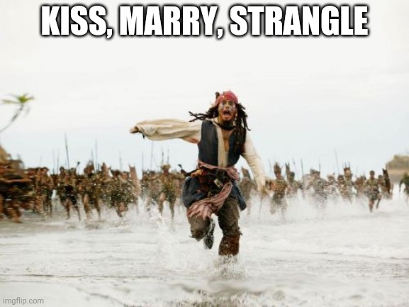 Jack Sparrow Being Chased Meme - Imgflip