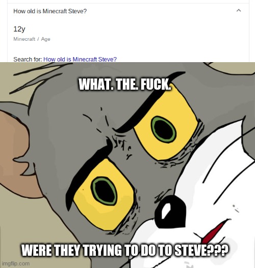 Oh no Steve.... - Imgflip