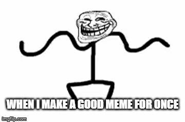 This is inaccurate to me, I made a few popular memes - Imgflip