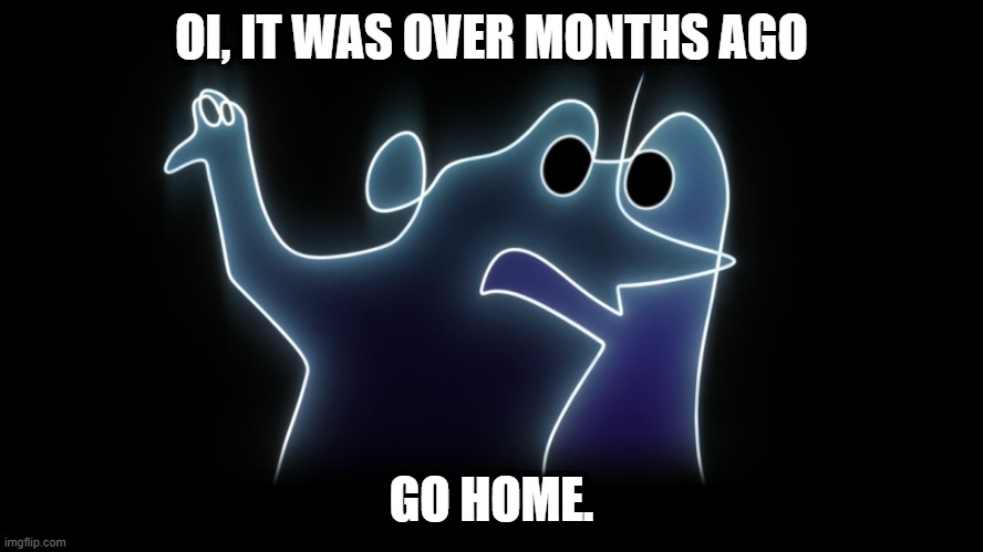 Soul, Terry, Go Home - Imgflip