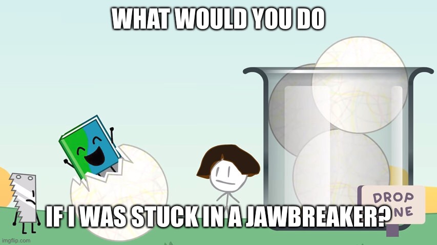 BFB reference. (Repost if you want) - Imgflip