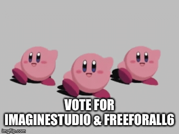Vote For ImagineStudio for President & Freeforall6 for VP In the https://imgflip.com/m/IMGFLIP ...