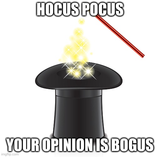 Tell this to people when they have a sh*tty opinion! - Imgflip