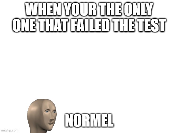 Blank White Template - Imgflip