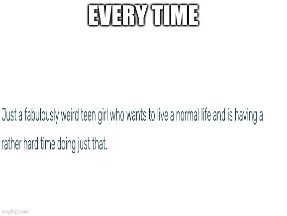 I can relate so much :( - Imgflip