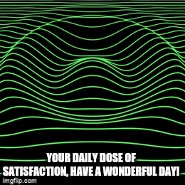 Satisfying - Imgflip