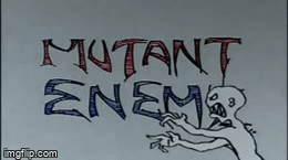 Mutant Enemy Inc - Imgflip