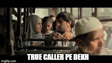 True caller pe dekh - Imgflip