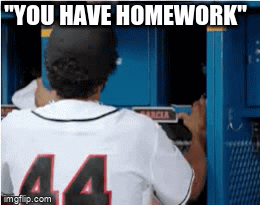 When you realize you have Homework - Imgflip