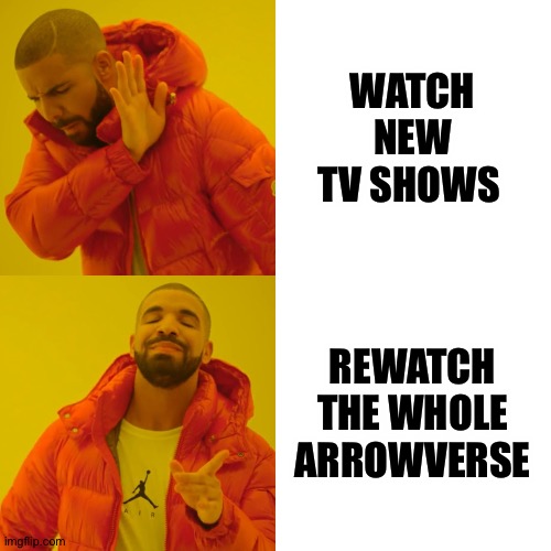 Arrowverse - Imgflip