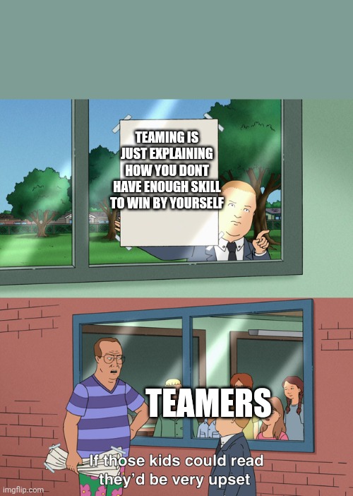 If those kids could read they'd be very upset - Imgflip