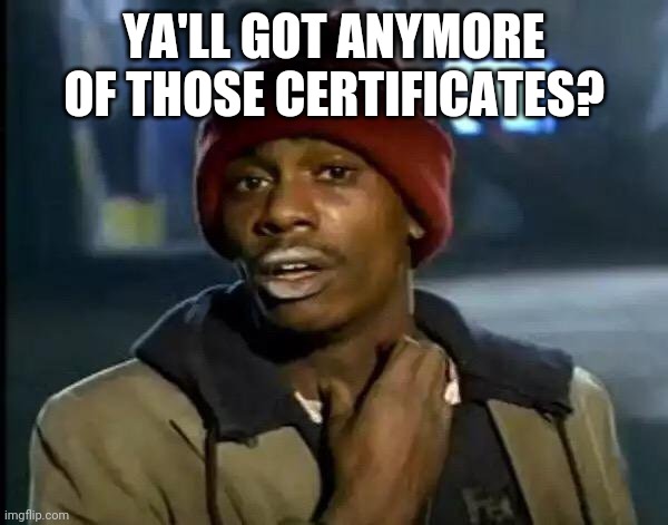 Y'all Got Any More Of That Meme - Imgflip