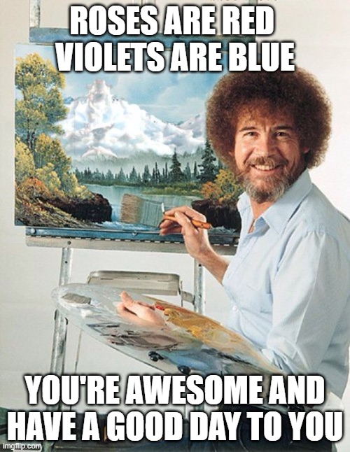 Bob Ross Meme - Imgflip