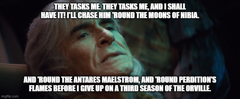 Orville Show Meme - Imgflip