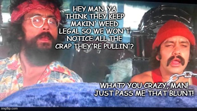 vw smoke cheech & chong - Imgflip