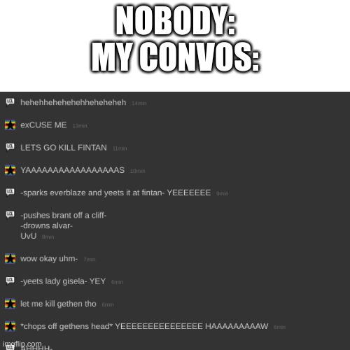 *wheeze* i am so weird - Imgflip