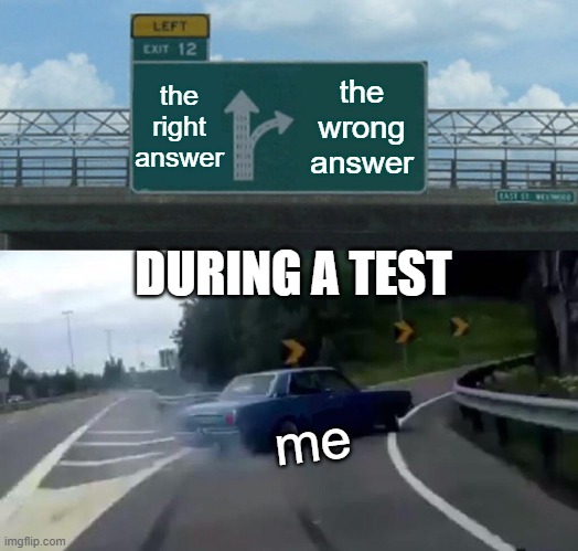 all of use thinking the right answer but it really being a the wrong ...