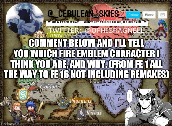 This will be fun *laughs in biggest FE fan in MSMG* - Imgflip