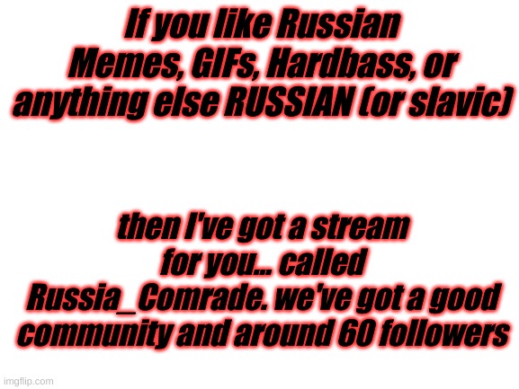 https://imgflip.com/m/Russia_Comrade - Imgflip